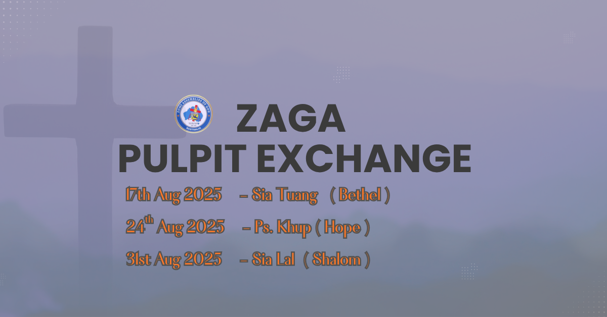 ZAGA PULPIT EXCHANGE – Bethel Assembly Church
